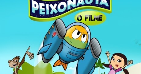 InfoAnimation.com.br: 'Peixonauta - O Filme' estreia na TV Brasil