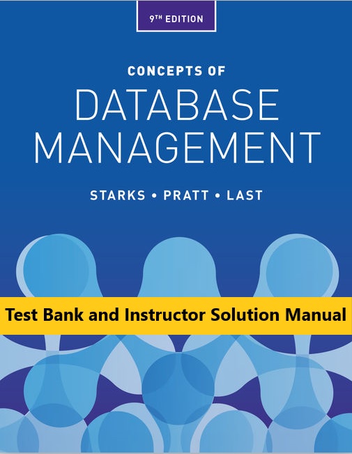 Concepts Of Database Management 9th Edition Joy L Starks Philip J Pratt Mary Z Last