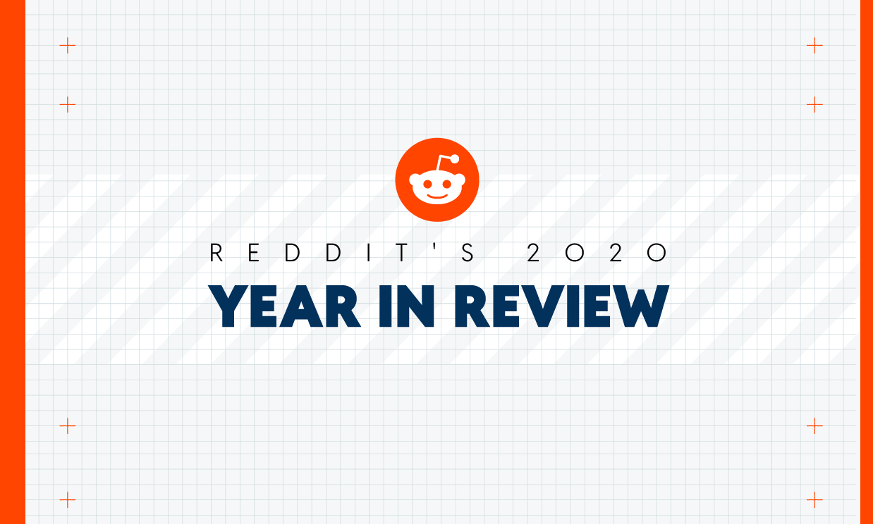 Reddit reveals its 2020's top posts, trends, users numbers, and more