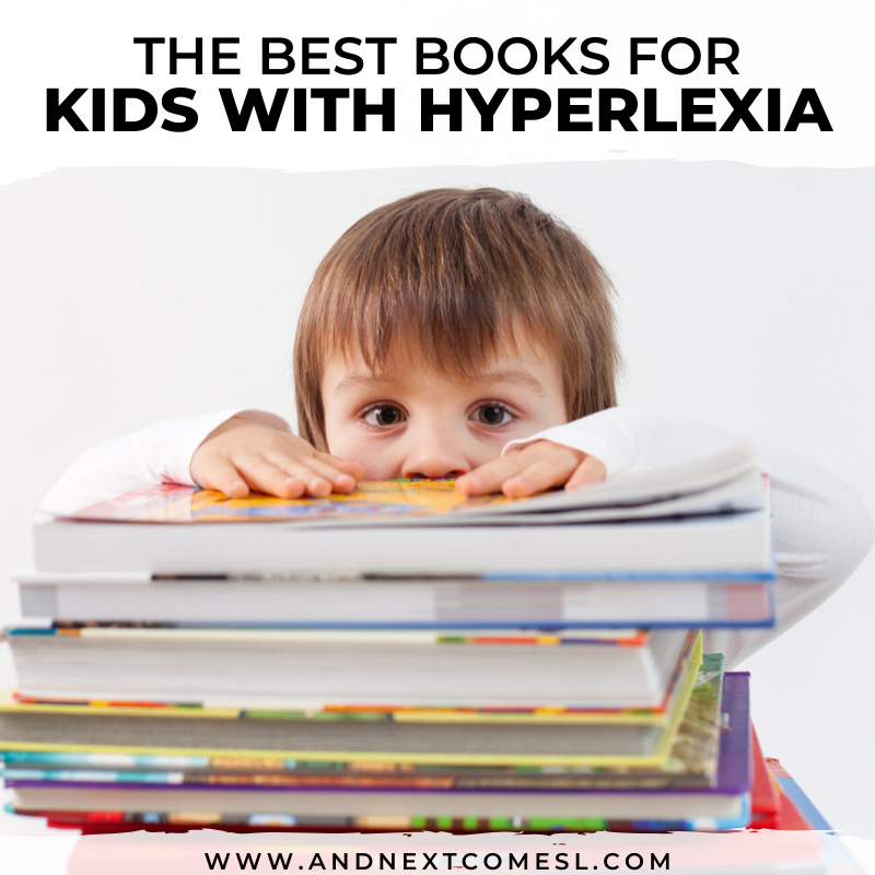 The Best Books for Kids with Hyperlexia | And Next Comes L - Hyperlexia ...