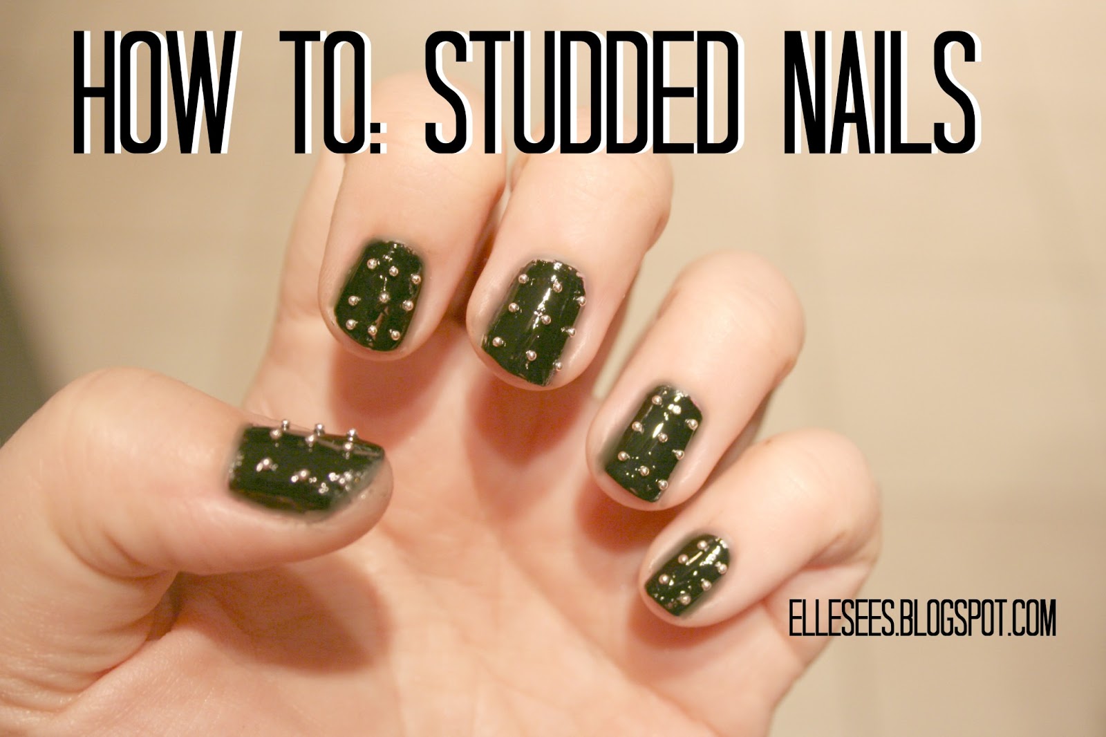 Elle Sees|| Beauty Blogger in Atlanta: How To: Studded Nails