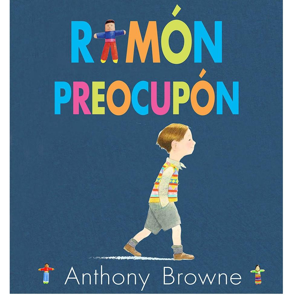 Cuento: "Ramón preocupón" (Anthony Browne)
