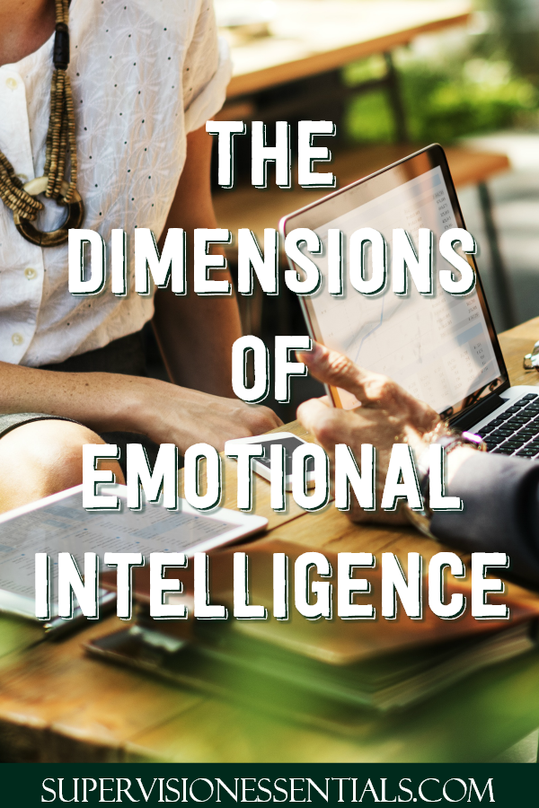 The Dimensions of Emotional Intelligence - Supervision Essentials ...