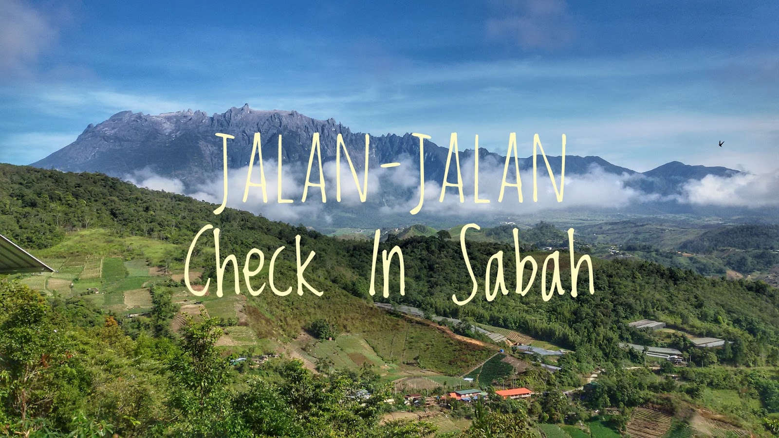 JOM JALAN-JALAN CHECK IN SABAH!