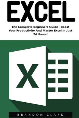 [Free ebook]Excel: The Complete Beginners Guide - Boost Your ...