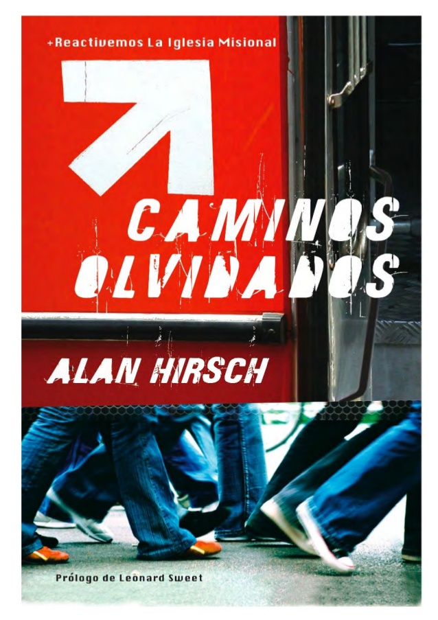 CAMINOS OLVIDADOS // Alan Hirsch