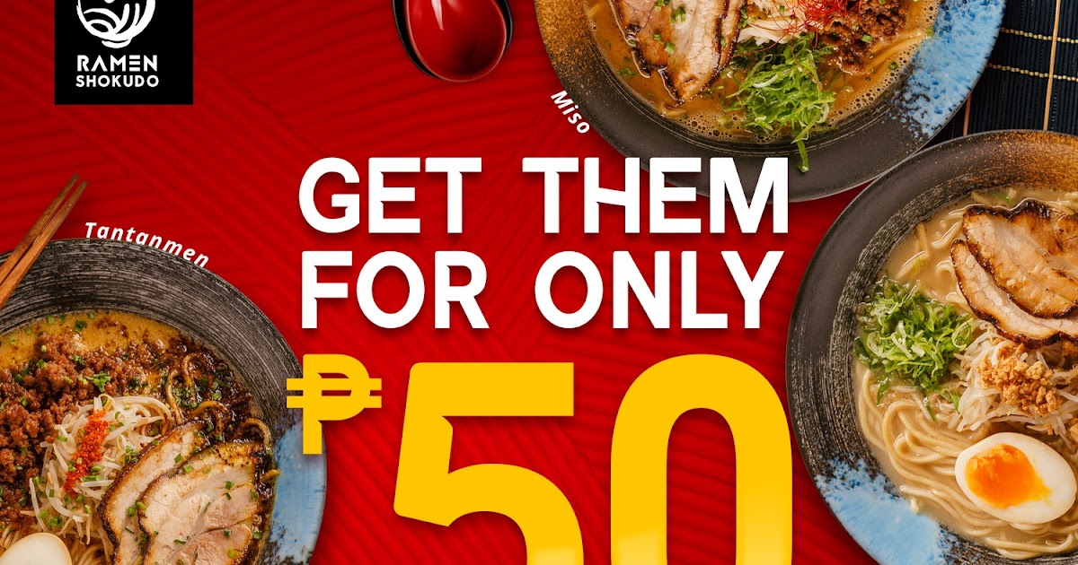 Manila Shopper: Ramen Shokudo P50 Ramen Promo