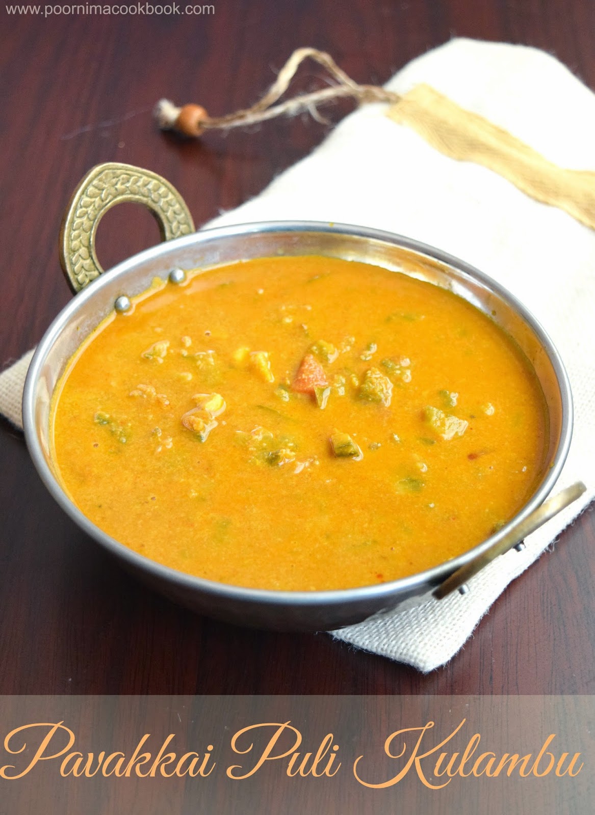 Poornima's Cook Book: Pavakkai Puli Kulambu / Spicy Bitter gourd gravy ...