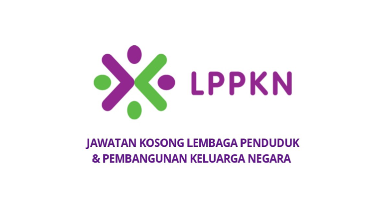 Jawatan Kosong di Lembaga Penduduk Dan Pembangunan Keluarga Negara ...