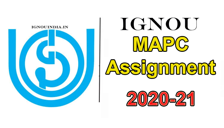IGNOU MAPC Assignment 2020 21 Download ignou-mapc-assignment-2020-21-download