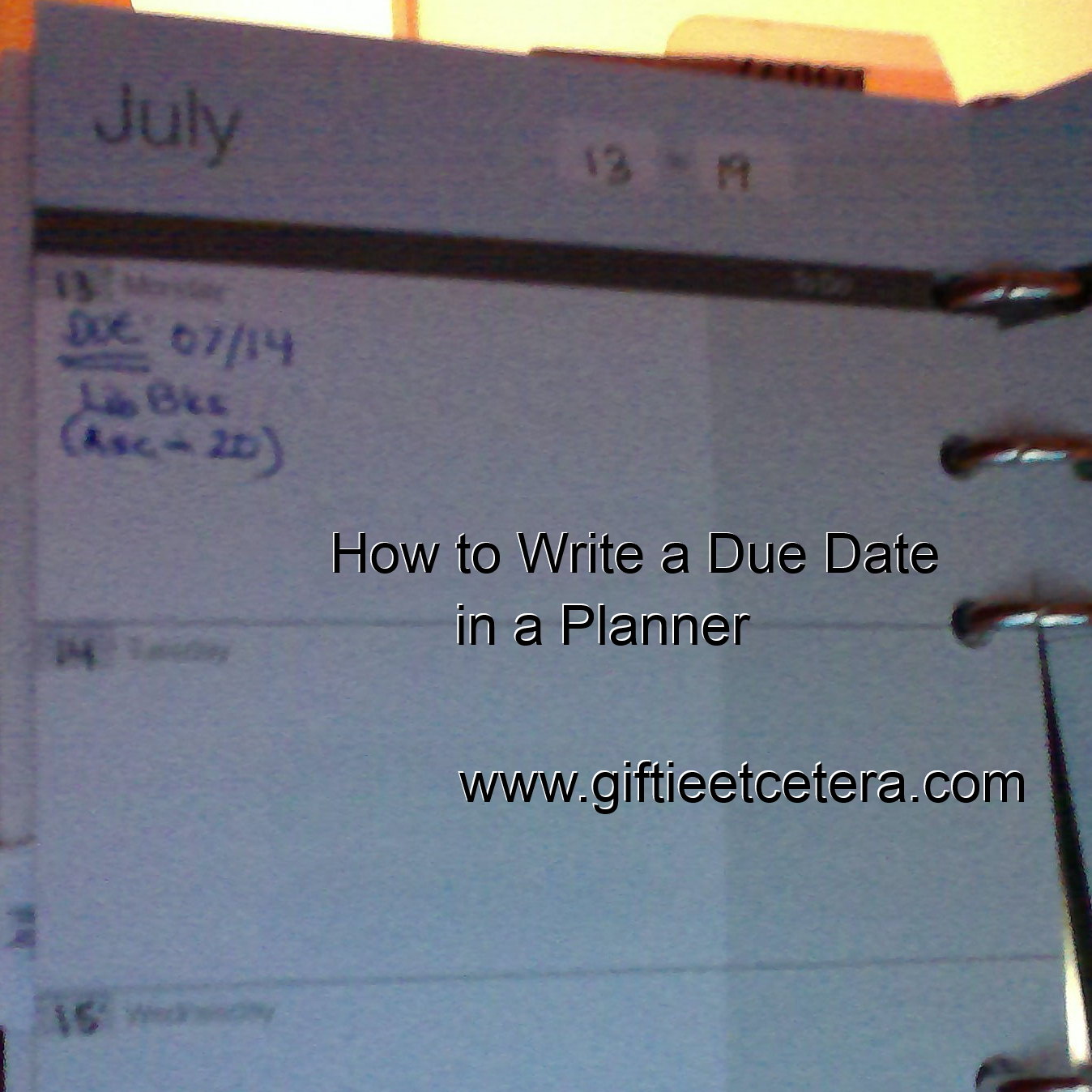 How to Write a Due Date in a Planner | Giftie Etcetera: How to Write a ...