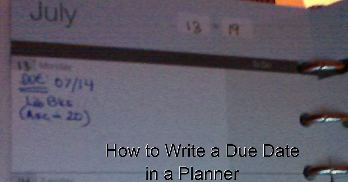 How to Write a Due Date in a Planner | Giftie Etcetera: How to Write a ...