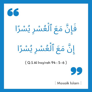 Quran Surat Al-Insyirah Ayat 5-6 - Mosaik Islam adalah tempat belajar ...