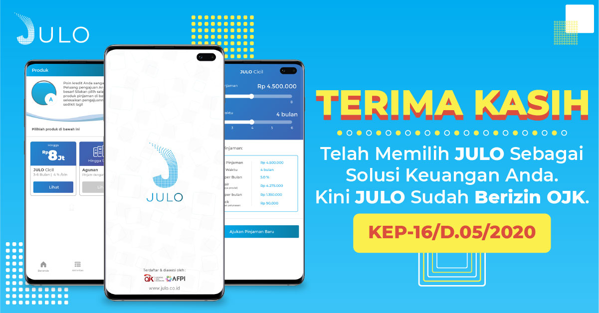 Fintech Lokal JULO Resmi Kantongi Izin OJK - Ganlop.com