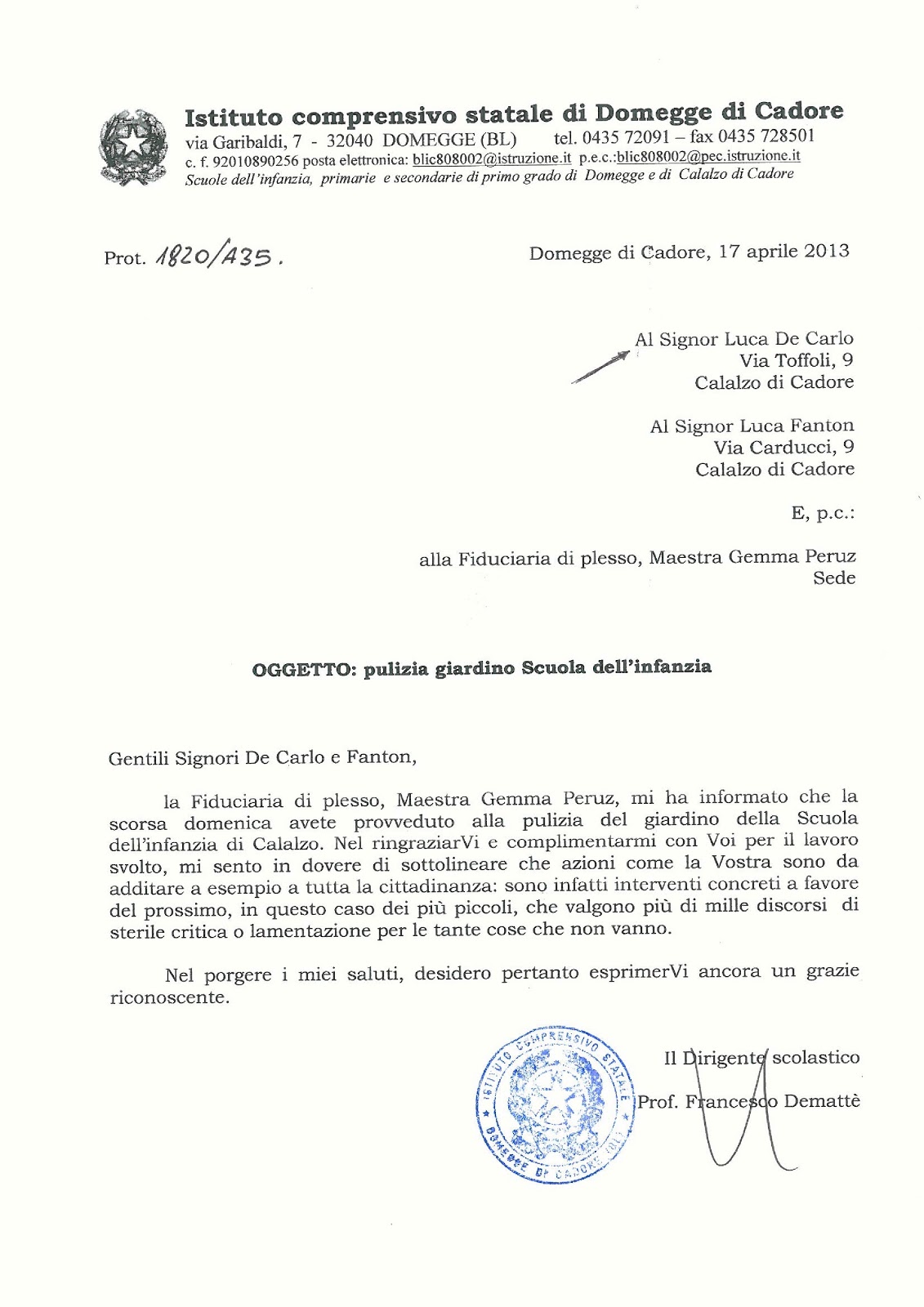 LUCA DE CARLO sindaco di Calalzo: aprile 2013