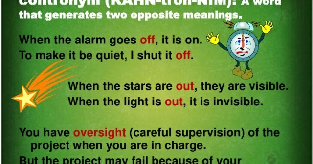 CONTRONYM: Did you know a word can be its own opposite? Find out!