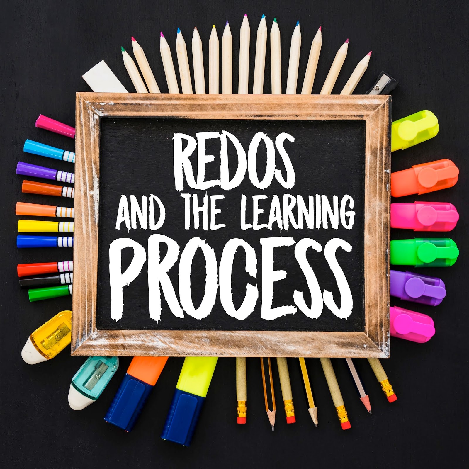 Redos: an essential part of the learning process - Room 213