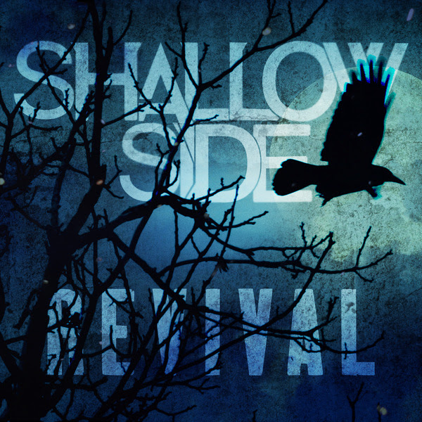 Shallow Side Release Music Video For "Revival"