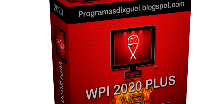 Programas Dixguel: WPI 2020 Plus V3 (El Mejor Paquete de Programas)