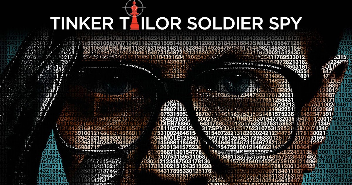 Tinker Tailor Soldier Spy