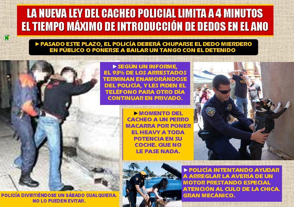 Noveldaytantos: Cacheo policial; viva la fiesta