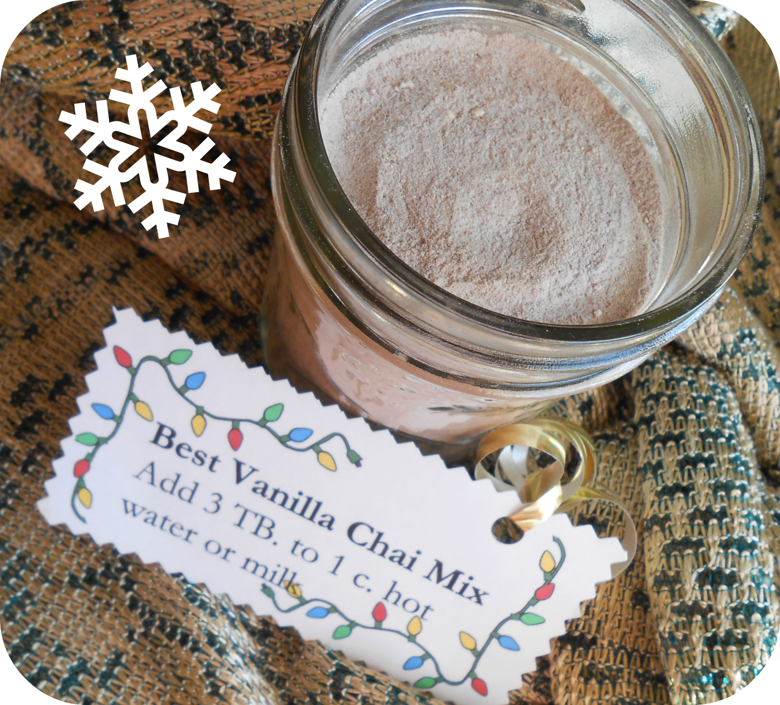 The Better Baker: Best Ever Vanilla (or Spiced) Chai Mix