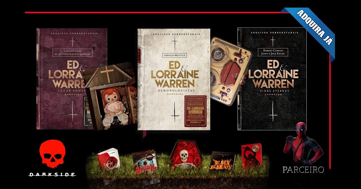 DICAS DE LIVROS SOBRE ED & LORRAINE WARREN - DARKSIDE BOOKS - PIPOCA 3D