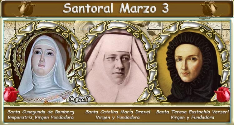 Vidas Santas: Santoral Marzo 3