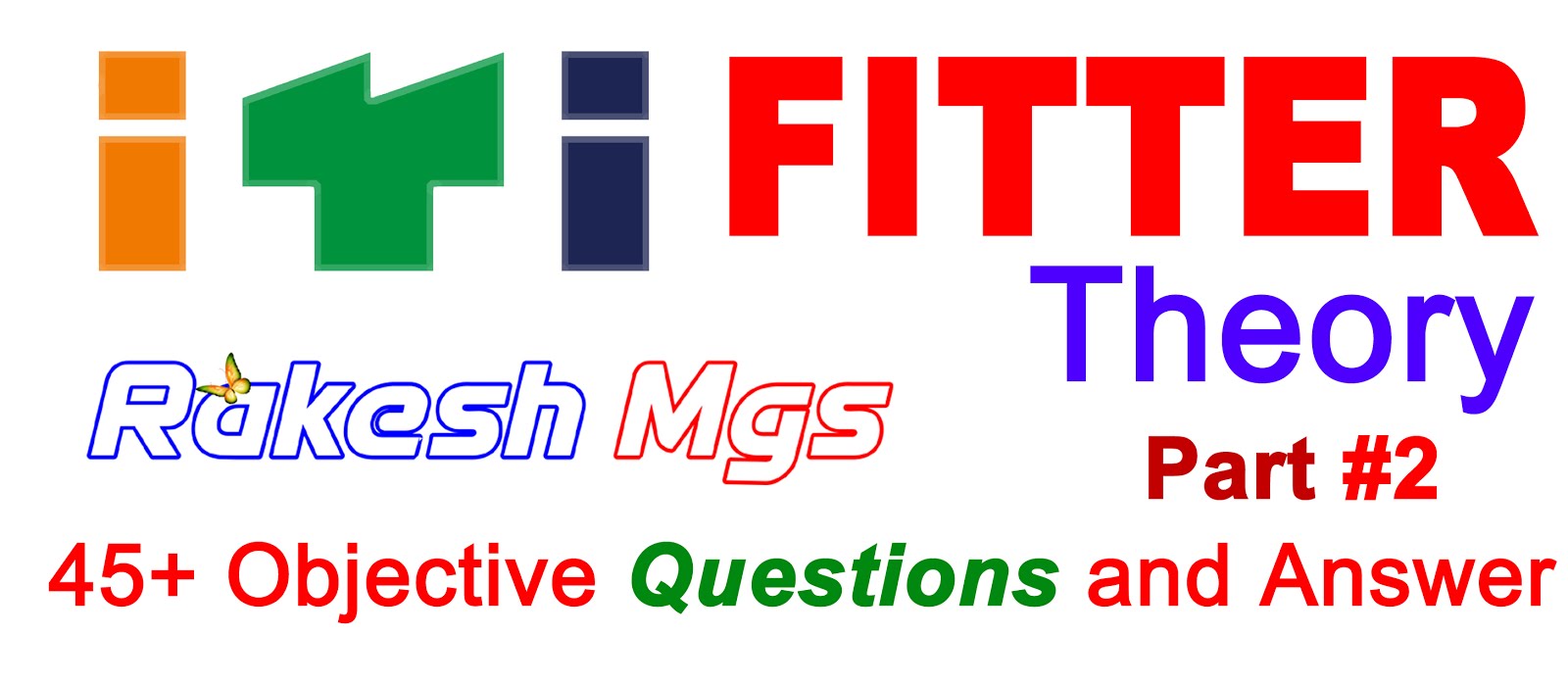 ITI Fitter Theory 45 Objective Questions And Answer 2020 Part 2 iti-fitter-theory-45-objective-questions-and-answer-2020-part-2