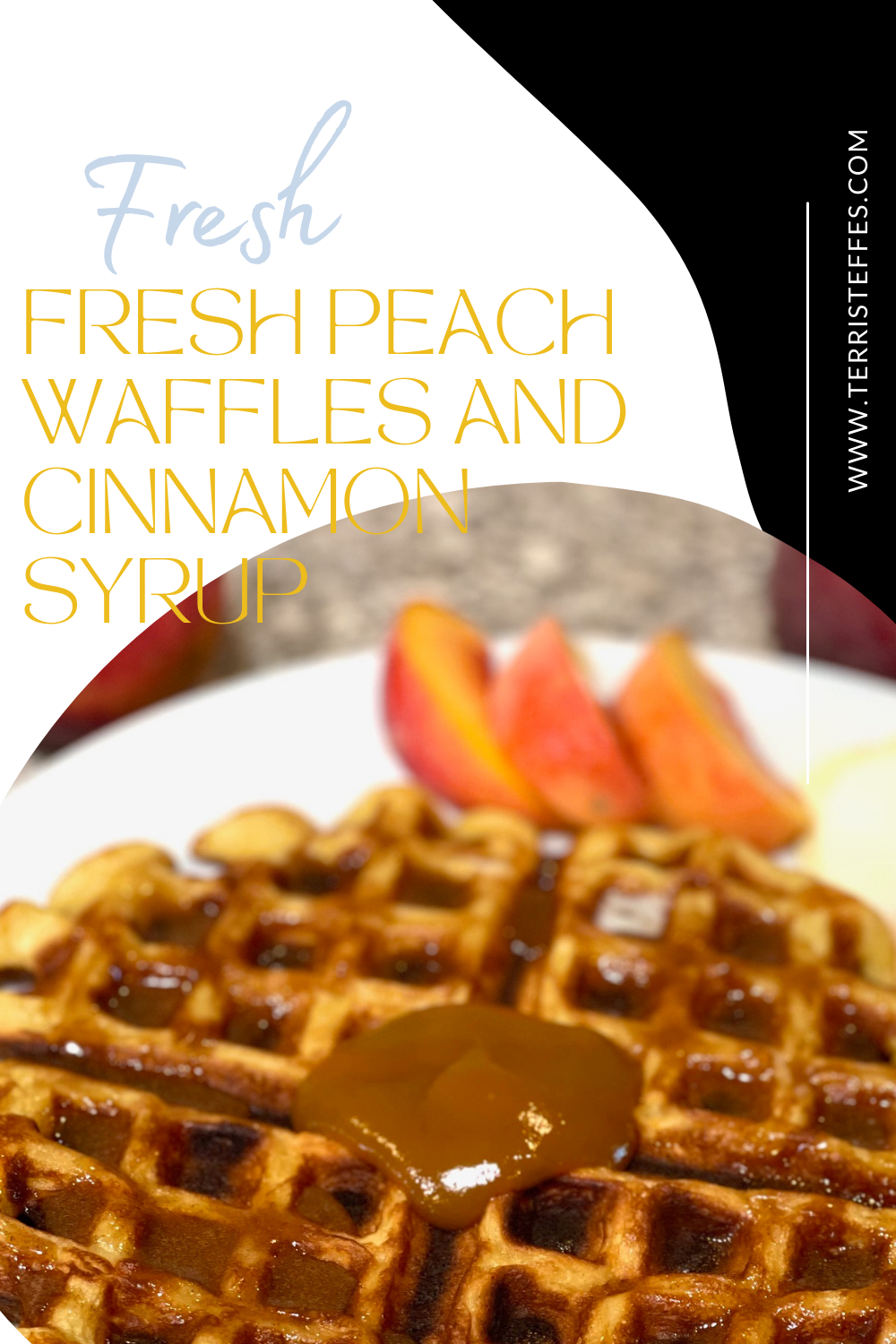 Fresh Peach Waffles with Cinnamon Syrup | Our Good Life