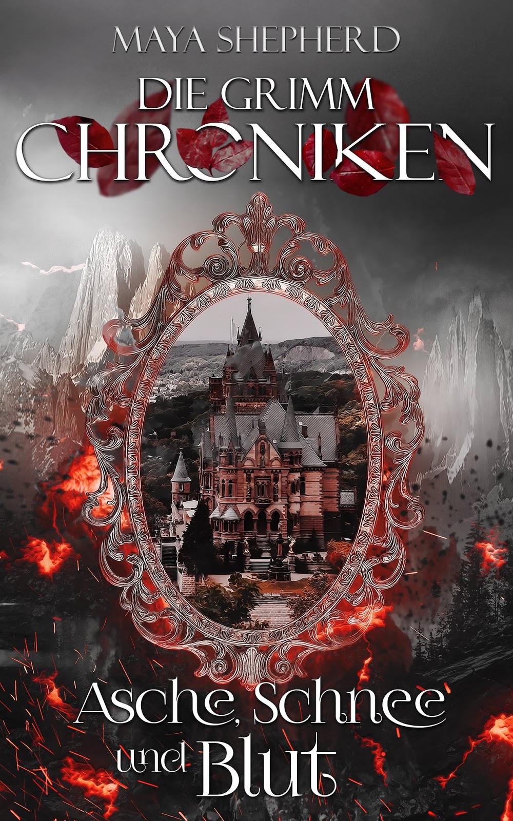 Eine Bücherwelt: Maya Shepherd - Die Grimm Chroniken ~ Asche, Schnee & Blut
