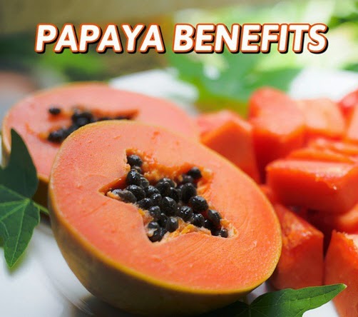Tips To Know: Papaya Benefits
