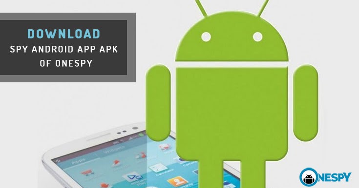 Download Spy Android App APK of ONESPY