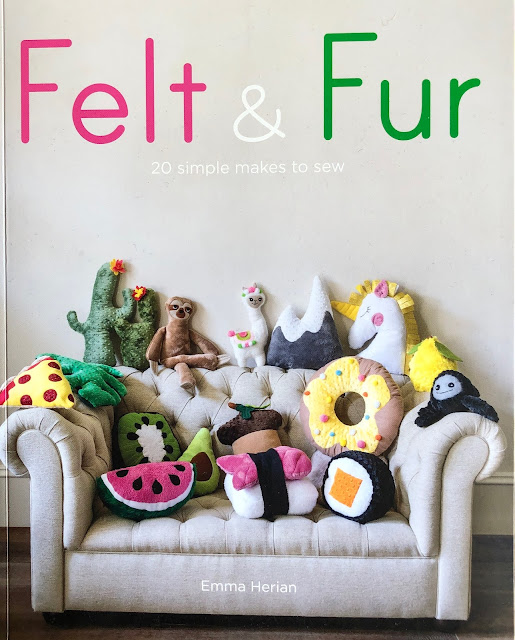 Felt & Fur - 20 simple makes to sew, my new craft book!