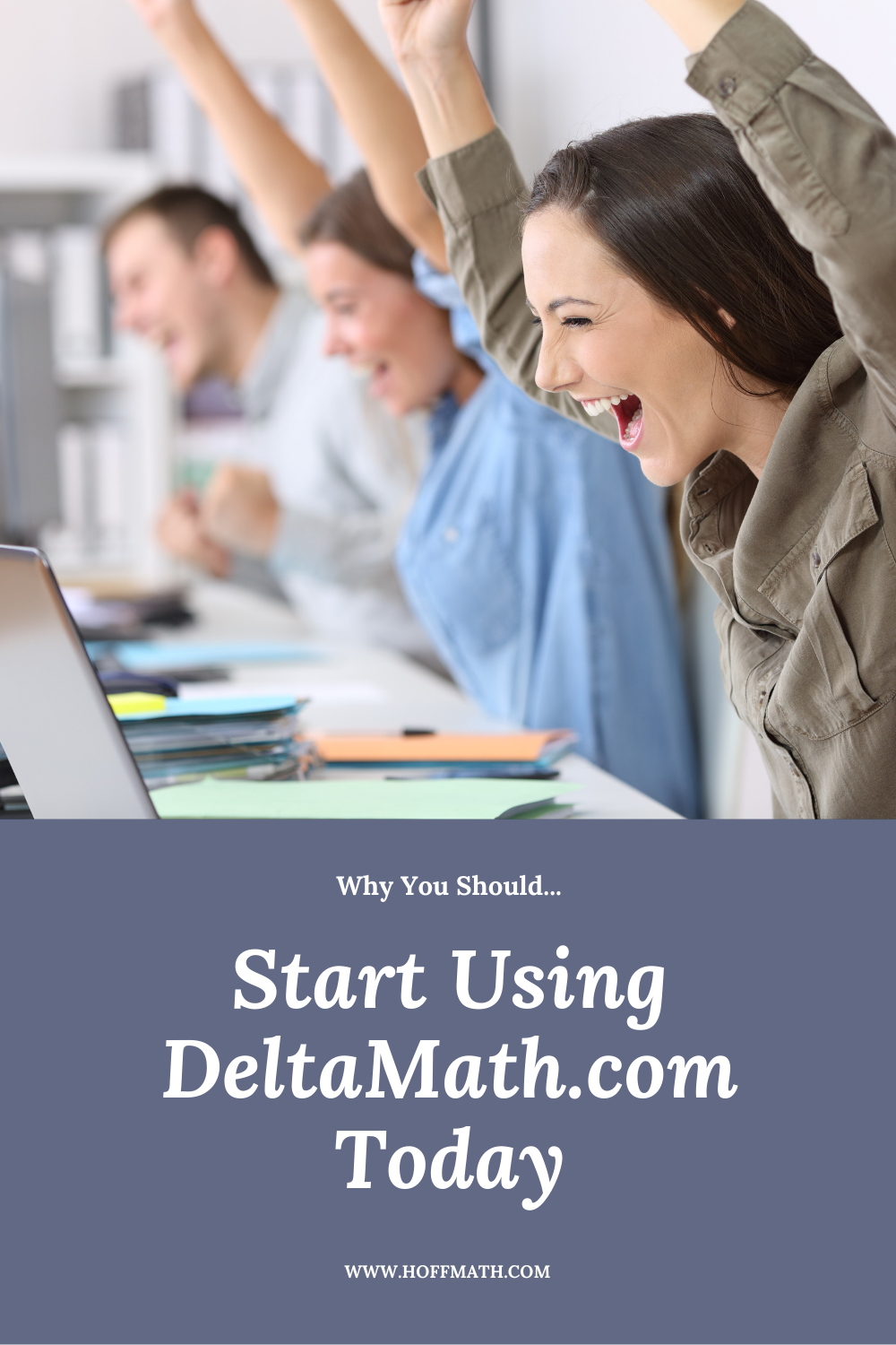 Start Using DeltaMath.com Today (and what DeltaMath can and cannot yet ...