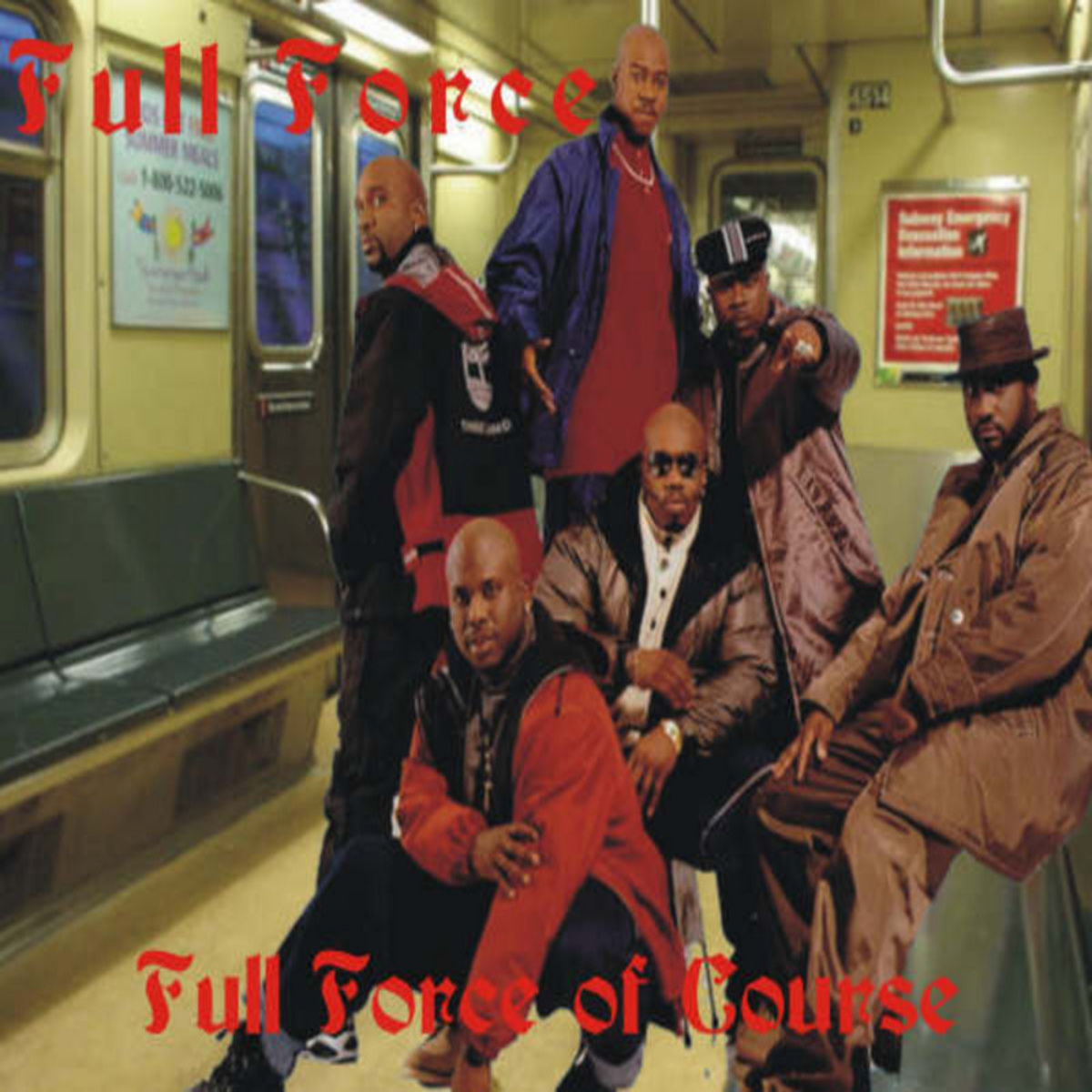 OLAS UN BEKONS HIP-HOP & FUNK BLOG: Full Force - Full Force Of Course ...