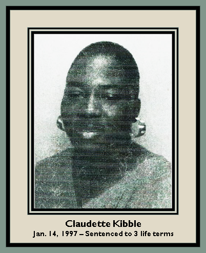 Unknown Gender History: Claudette Kibble, Serial Baby-Killing Mom ...