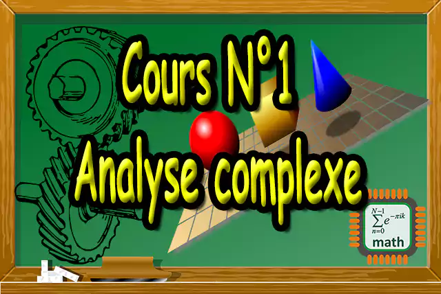 Cours N°1 Analyse complexe PDF