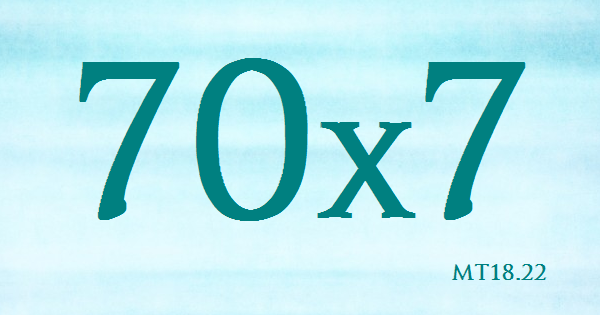 The Jesus Followers: 70x7: Our duty to forgive others