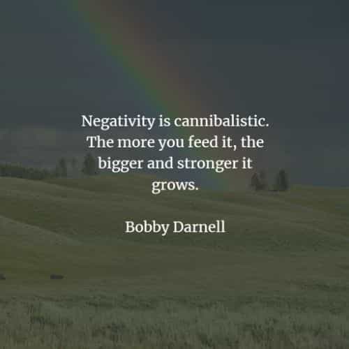 50 Negativity quotes to encourage you to think positive
