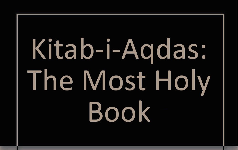 Passage from Kitab-i-Aqdas ~ Website of the Baha'is of India