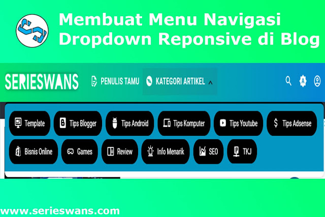 Cara Membuat Menu Navigasi Dropdown Responsive di Blog