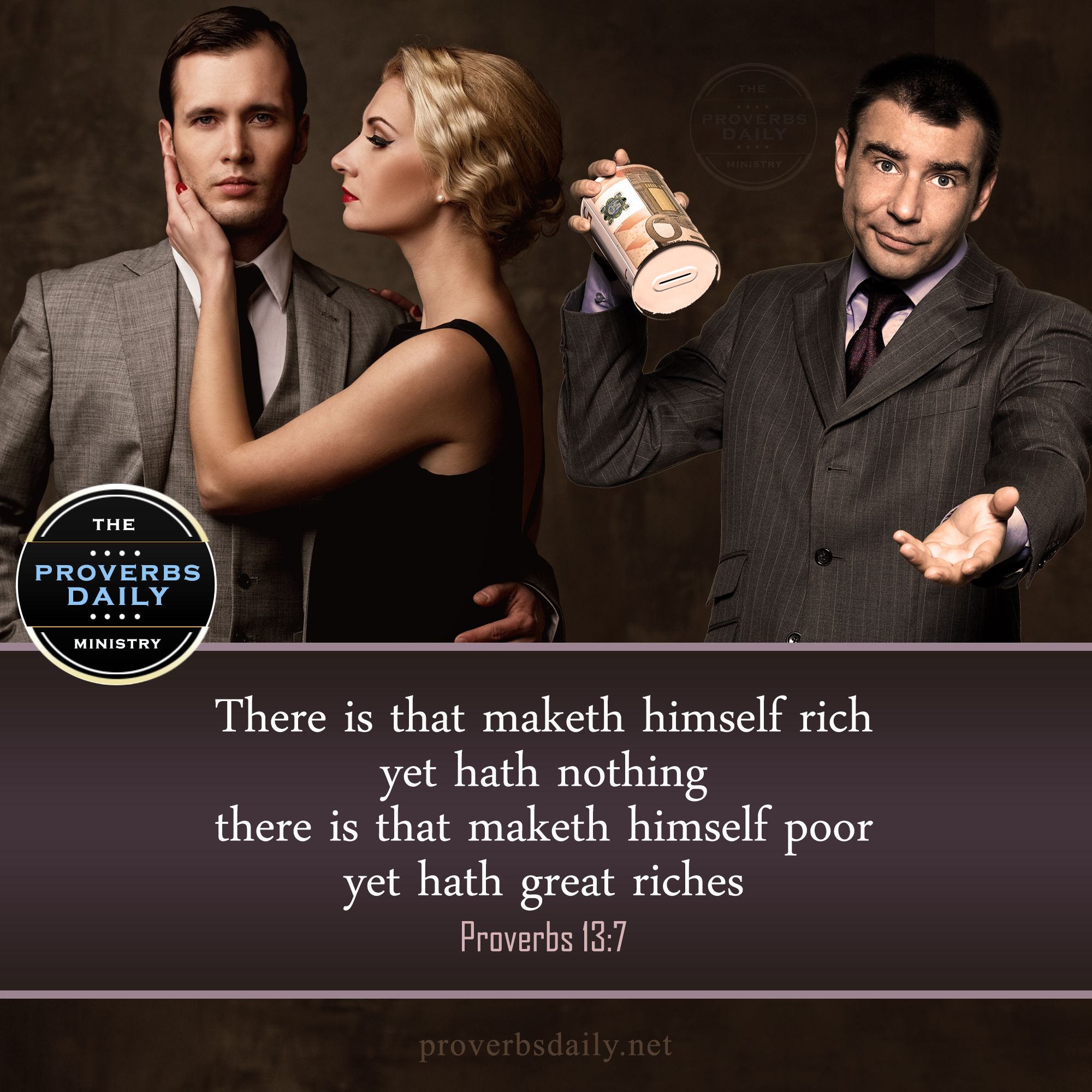 My Thoughts on What I Can Learn from Proverbs 13:7 and Money Matters