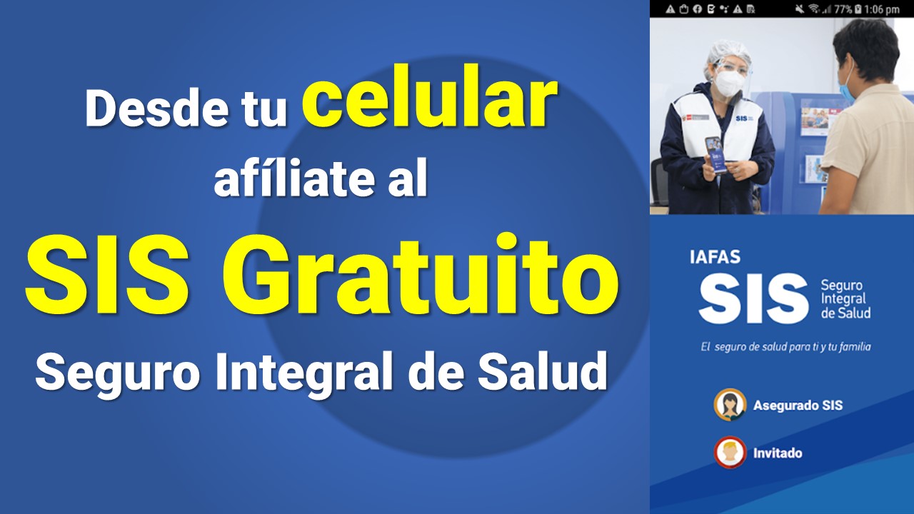 Afíliate desde tu celular al SIS Gratuito Seguro Integral de Salud ~ Es ...