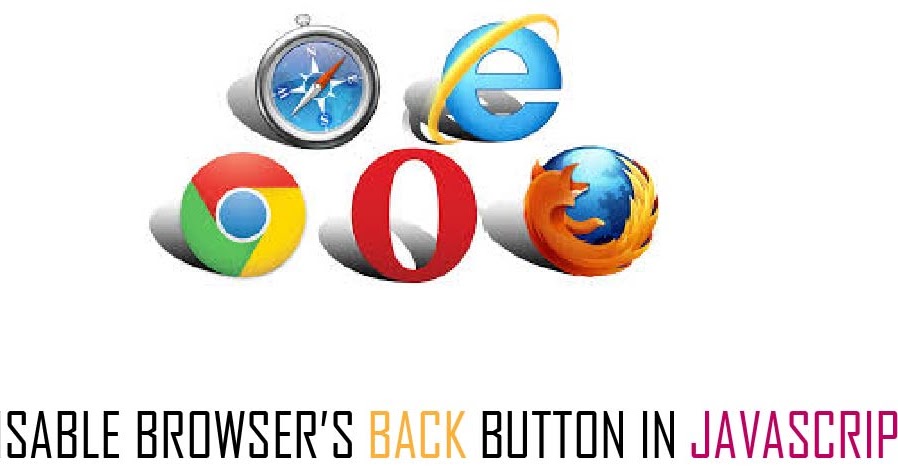 Disable browser's back button - Neeraj Code Solutions- asp.net ,C#,MVC,Javascript,Sql Server ...