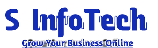 S InfoTech - Web Development and Digital Marketing Services Agency