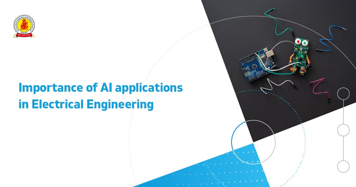 Importance of AI applications for Electrical Engineering Aspirants ...