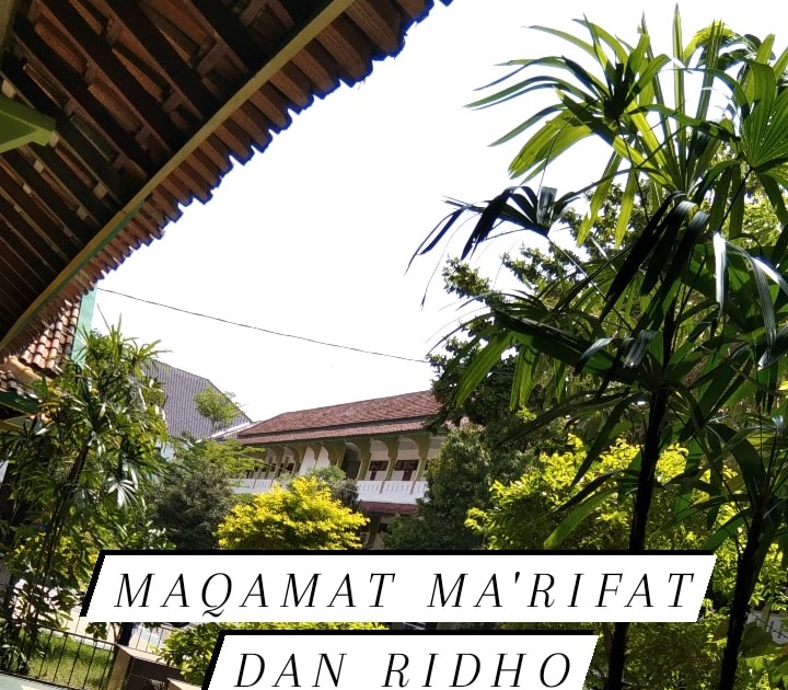 Maqamat Ma'rifat dan Ridho