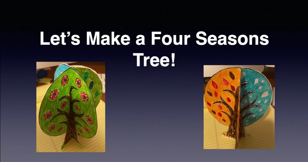 ARTS AND CRAFTS: FOUR SEASONS TREE