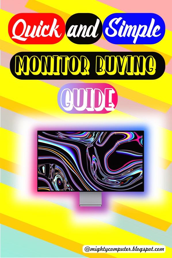 Monitor buying guide for beginners Simplified | Quick and Simple Guide ...
